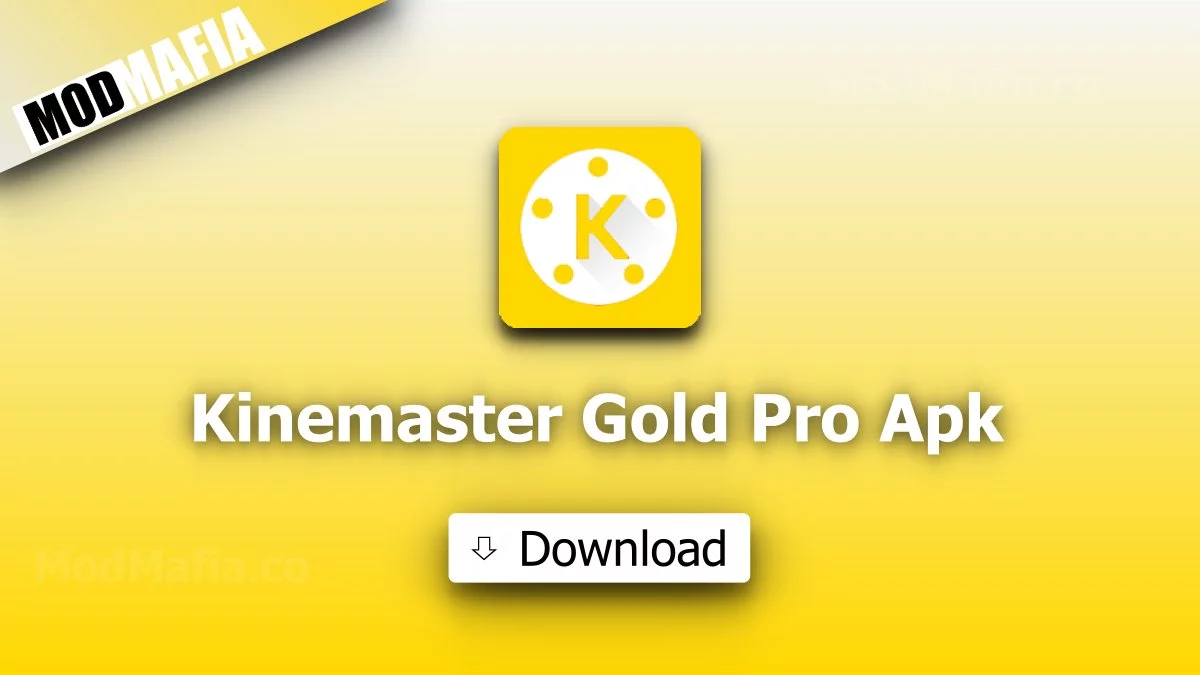 Kinemaster Gold Pro Apk Download [All Unlocked]